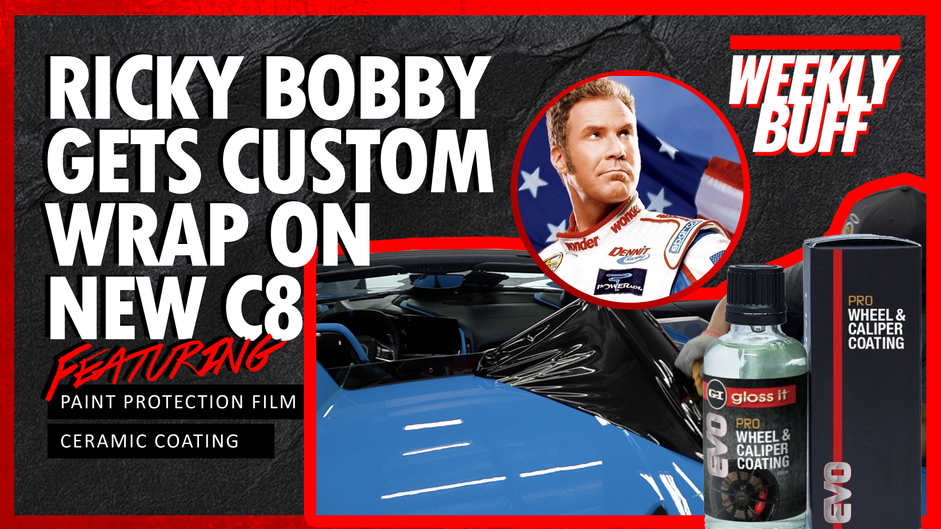 Ricky Bobby Gets Custom Wrap On New C8 With PPF And Ceramic Coating ...